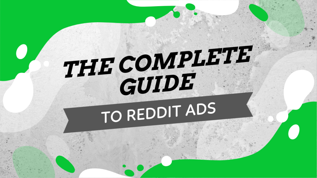 The Complete Guide To Reddit Ads 2020 - Ecomhunt Blog | Free Tips and ...